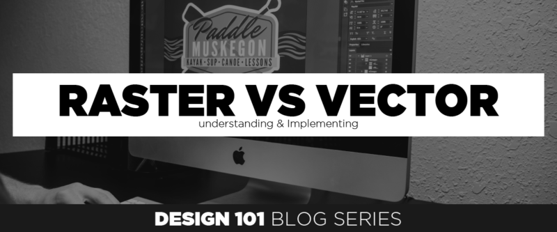 Understanding Raster and Vector Graphic Formats | Wilde Signs