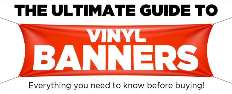 The Ultimate Vinyl Banner Buying Guide! | Wilde Signs | Outdoor Banners
