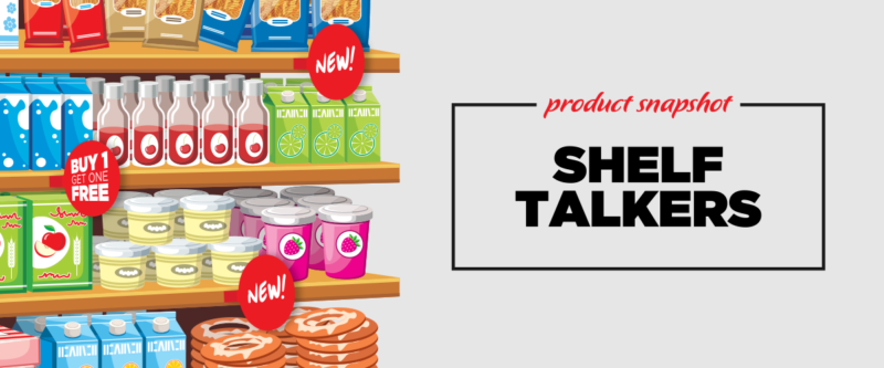 Shelf Talkers | Wilde Signs | Product Shelf Signs